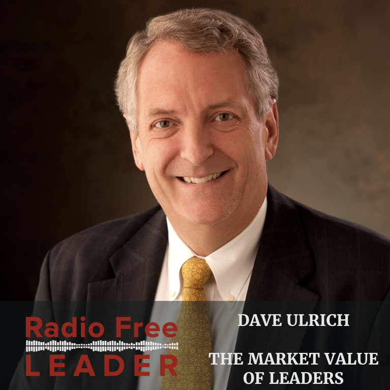 0716 | The Market Value of Leaders with Dave Ulrich - David Burkus